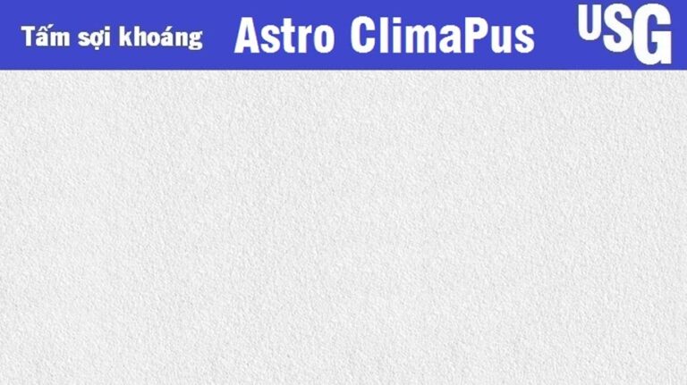 Tấm sợi khoáng USG Astro ClimaPlus - Zinca.vn