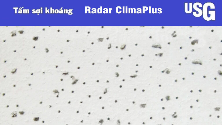 Tấm sợi khoáng USG Radar ClimaPlus - Zinca.vn